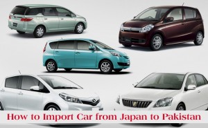 How to Import a Car from Japan to Pakistan In 2022