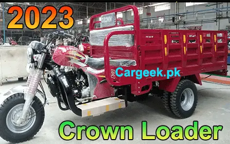 Crown Loader Rickshaw 200cc, 250cc, 300cc, Price in Pakistan
